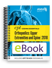 AMA Store: CPT ® Coding Essentials for Orthopedics: Upper Extremities ...